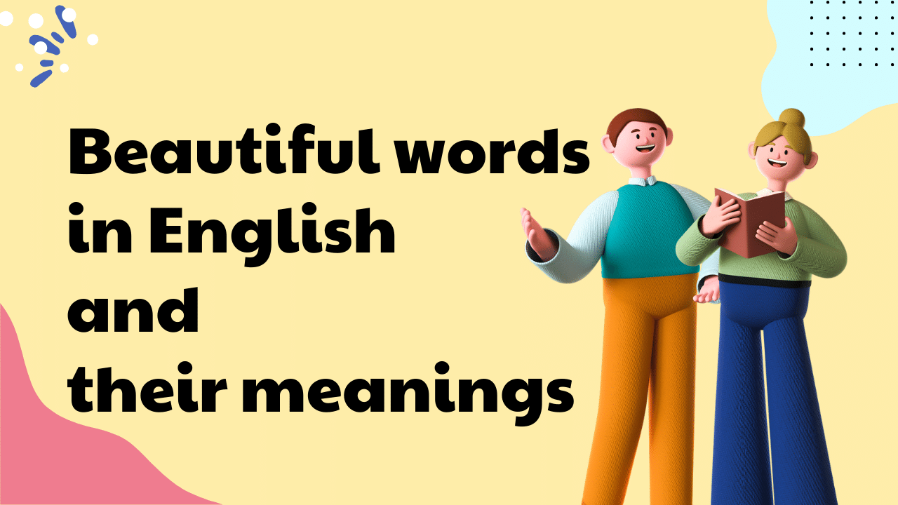Beautiful words in English and their meanings - pdftests.com