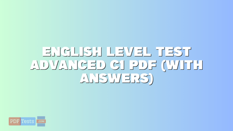 English Level Test Advanced C1 PDF (With Answers) - pdftests.com