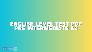 English Level Test PDF Pre Intermediate A2 - pdftests.com
