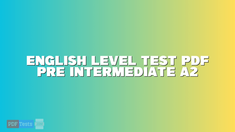 English Level Test PDF Pre Intermediate A2 - pdftests.com